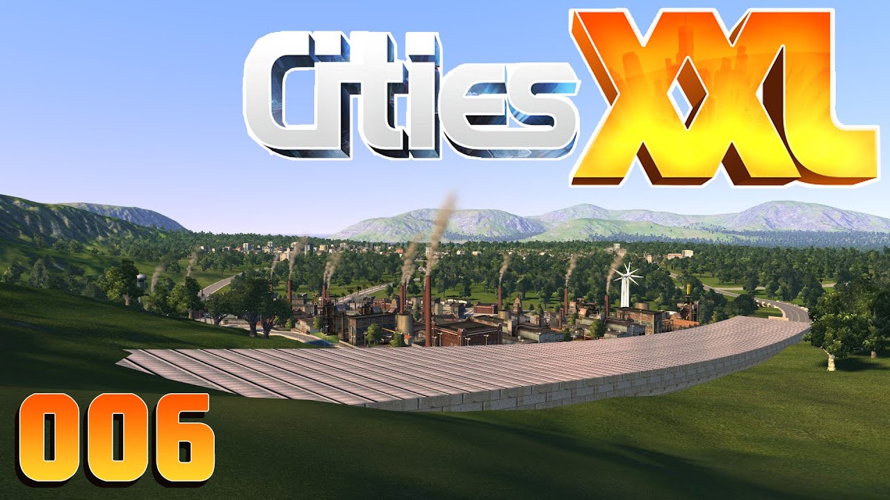 CITIES XXL [60fps] #006 - Industriestaat ★ Let's Play Cities XXL - YouTube