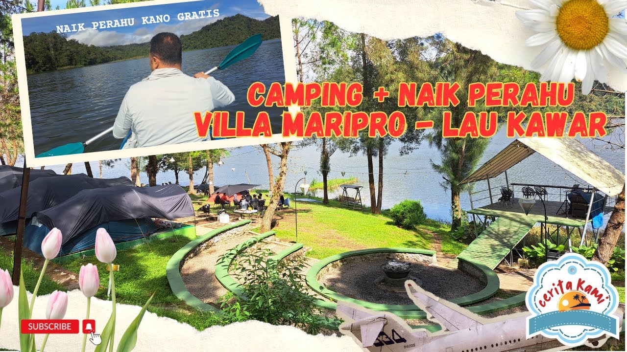 Camping dan Berkeliling Naik Perahu di Danau Villa Maripro dengan ...