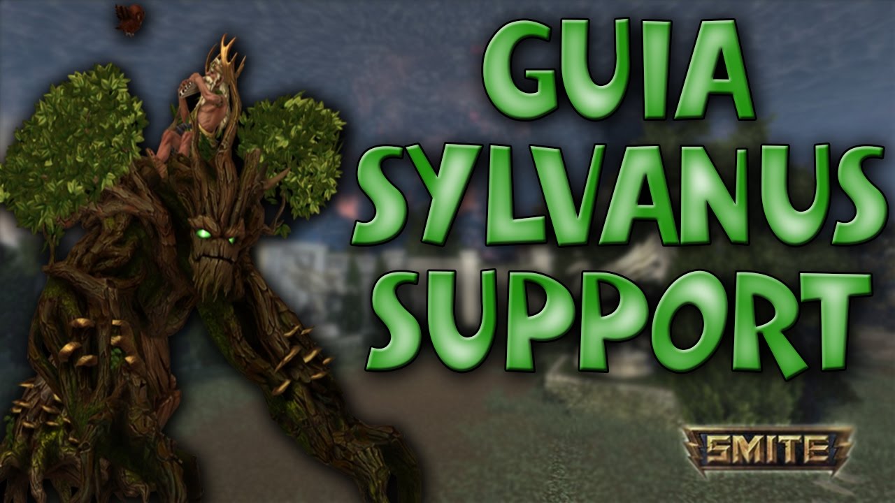 GUIA SYLVANUS SUPPORT SEASON 4 (SMITE) # 3 - YouTube