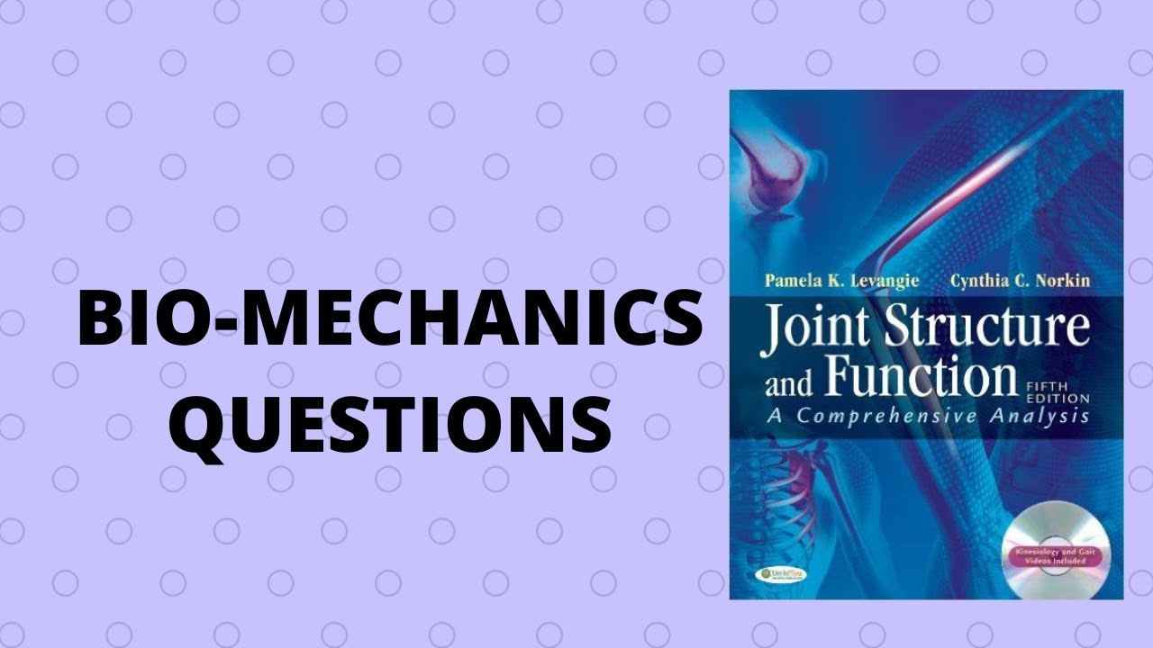 Biomechanics -1 important questions - YouTube
