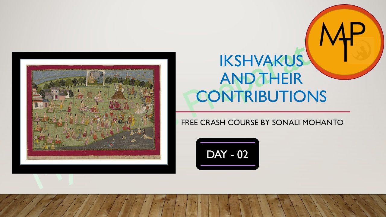 Day 02 - Ikshvakus and their Contributions | History of Telangana | My ...
