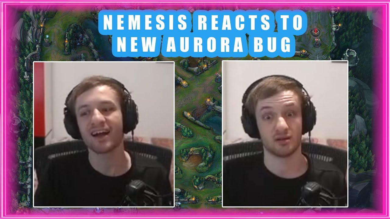 Nemesis Reacts to NEW AURORA BUG 👀 - YouTube