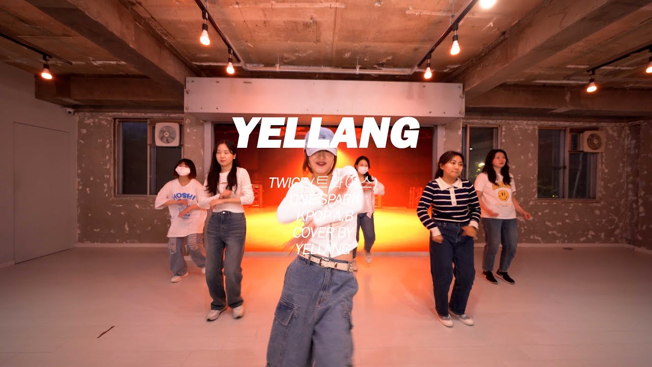 TWICE (트와이스) - ONE SPARKㅣKPOPA,B COVER BY YELLANG T - YouTube