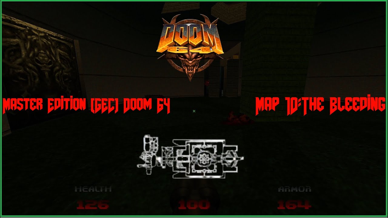 Master Edition [GEC] Doom 64 Map 10 The Bleeding #doommods #doom2 #doom ...