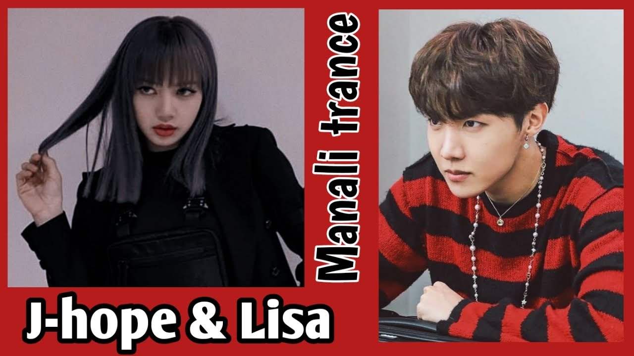 Lisa and J-hope || Manali trance || Blackpink || BTS || Hindi mix ...