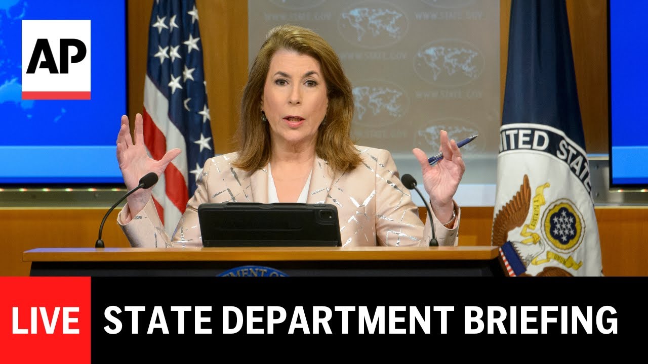 LIVE: U.S. State Department press briefing - YouTube