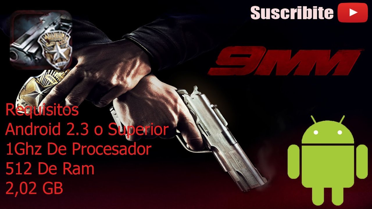 9mm HD Para Android En Español Móviles Actuales 2018 - YouTube