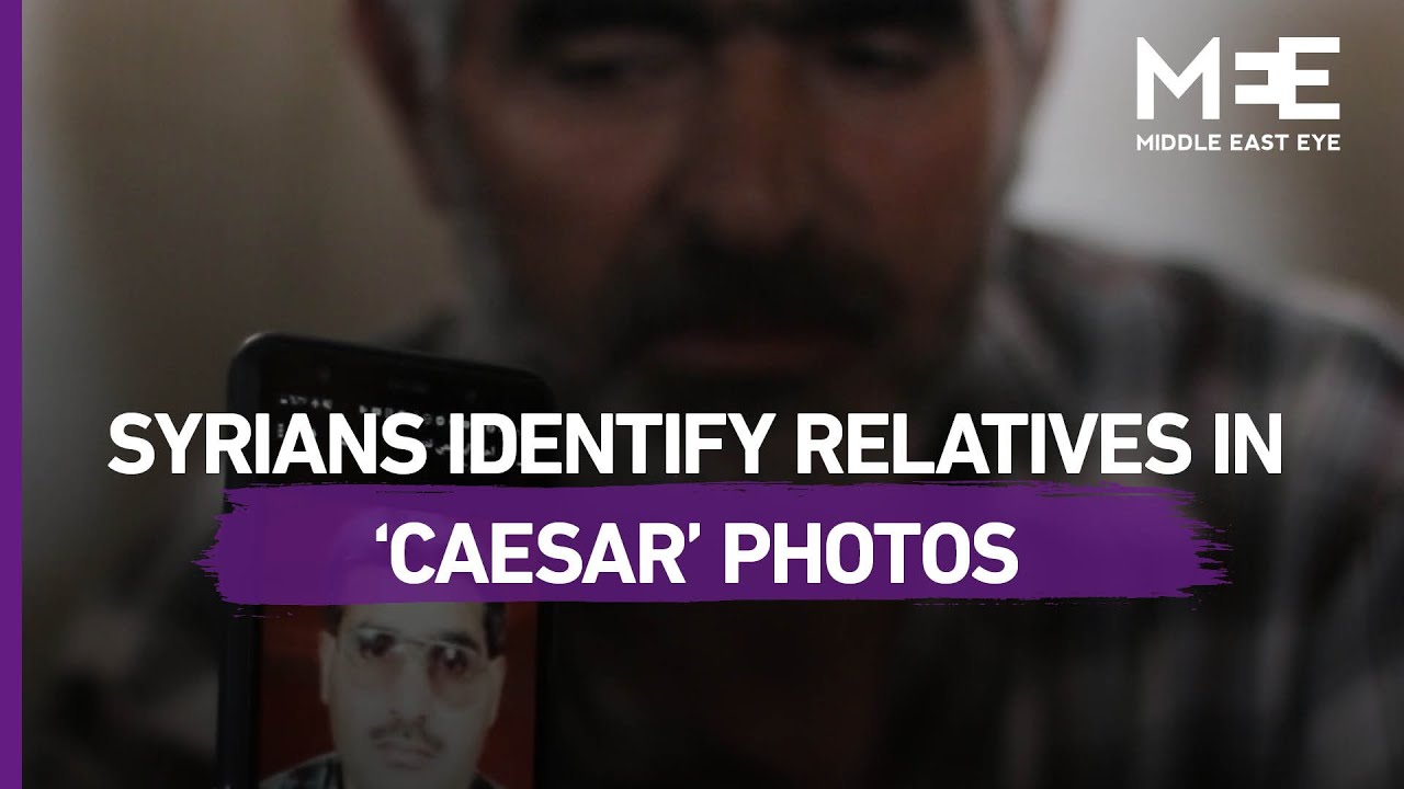 Syria: Families identify missing relatives in republished 'Caesar ...