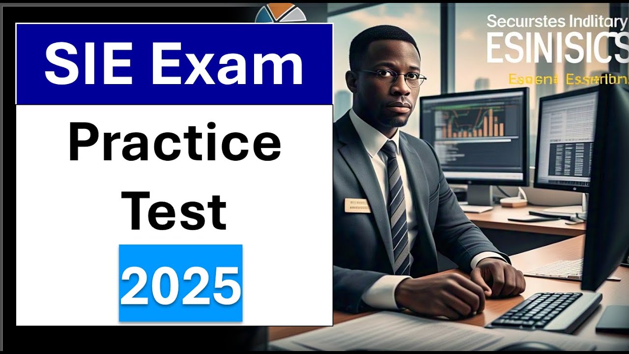 SIE Exam Practice Questions Answers 2025 FINRA Securities Industry ...