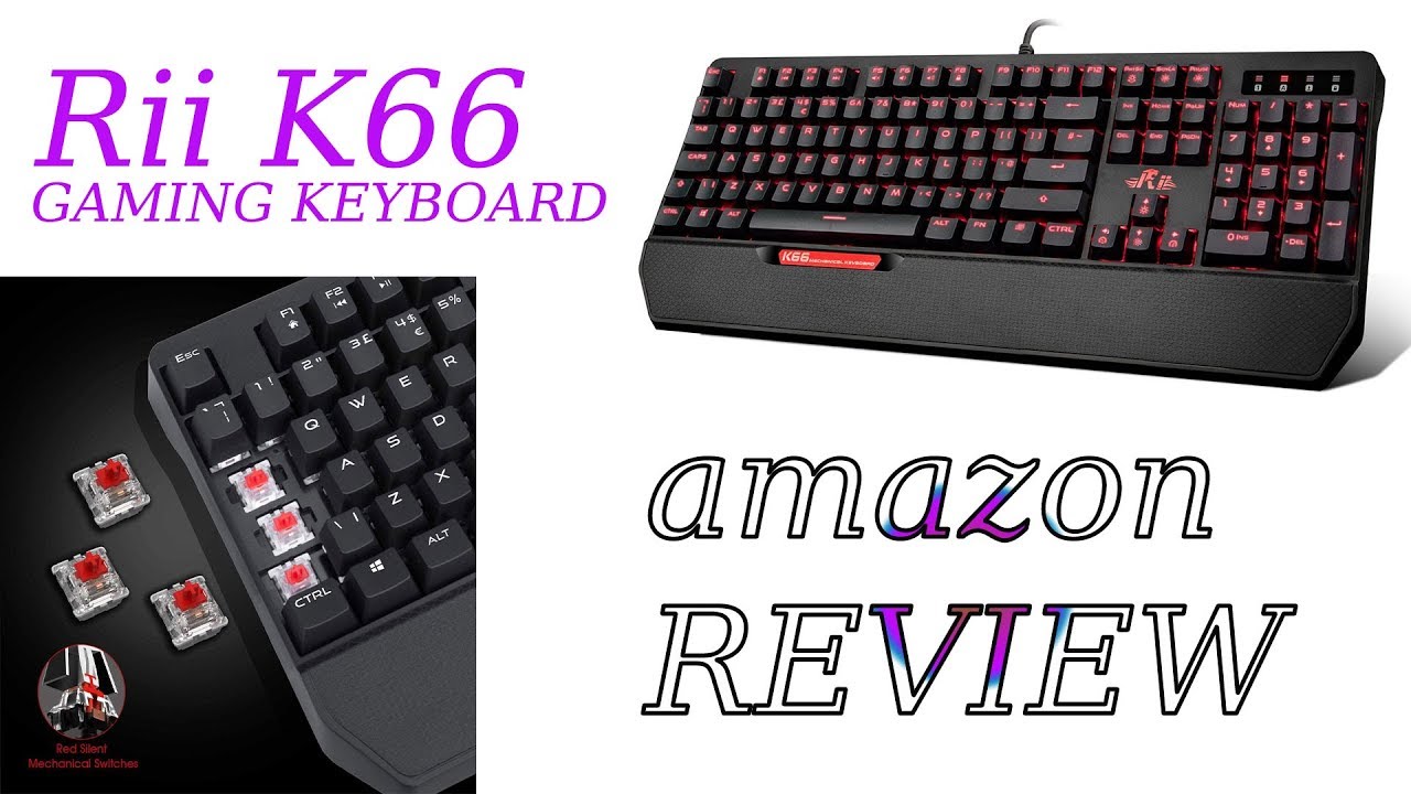 Rii K66 Programmable Mechanical Gaming Keyboard - UNBOX AND REVIEW ...