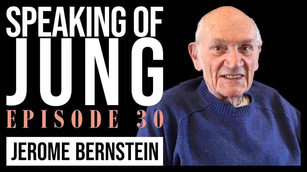 Jerome Bernstein | Face to Face in Santa Fe | Speaking of Jung #30 ...