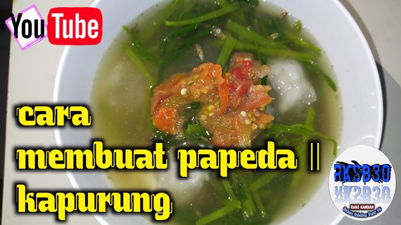 cara membuat papeda || kapurung - YouTube