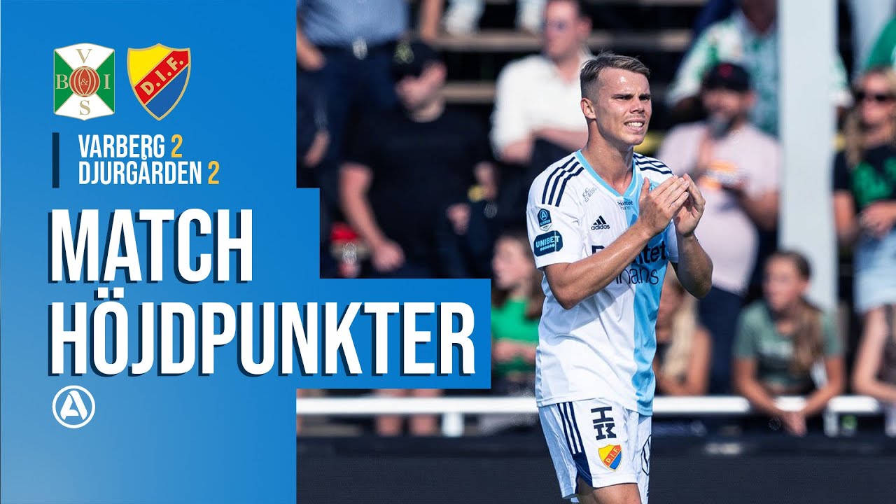 Varberg - Djurgården (2-2) (21/8 2022) - YouTube