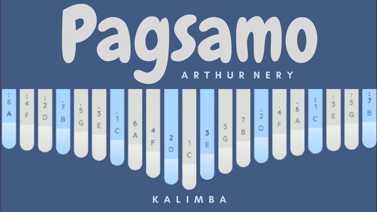Pagsamo - Arthur Nery - Topic | Lyrics and Tabs | Kalimba #19 - YouTube
