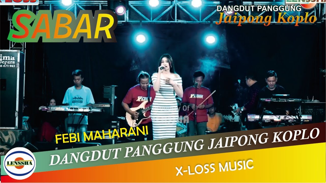SABAR - FEBI MAHARANI - XLOSS MUSIC BLOSO N'FRIENDS - KUWASEN JEPARA ...