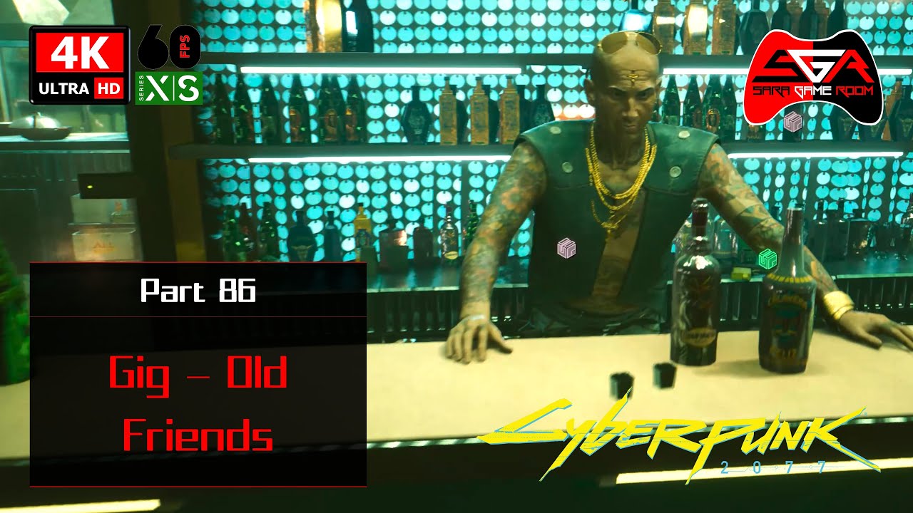 Cyberpunk 2077 Gameplay Walkthrough - Part 86 Gig - Old Friends - YouTube