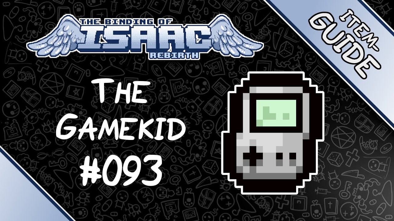 The Gamekid - Item Guide - The Binding of Isaac: Rebirth - YouTube