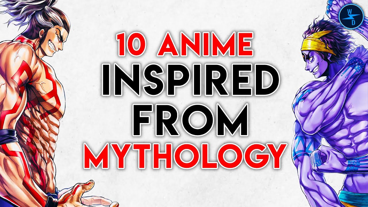 10 Best Anime Inspired By Different Mythology [MUST WATCH!] - YouTube