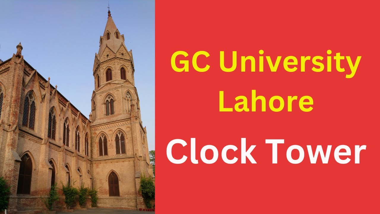 GC University Lahore Clock Tower || FACT SHEET || Campus Corridors ...