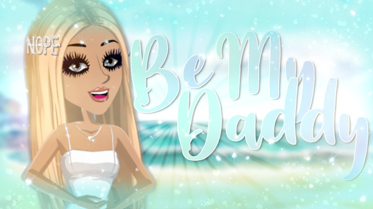 be my daddy - MSP VERSION - YouTube