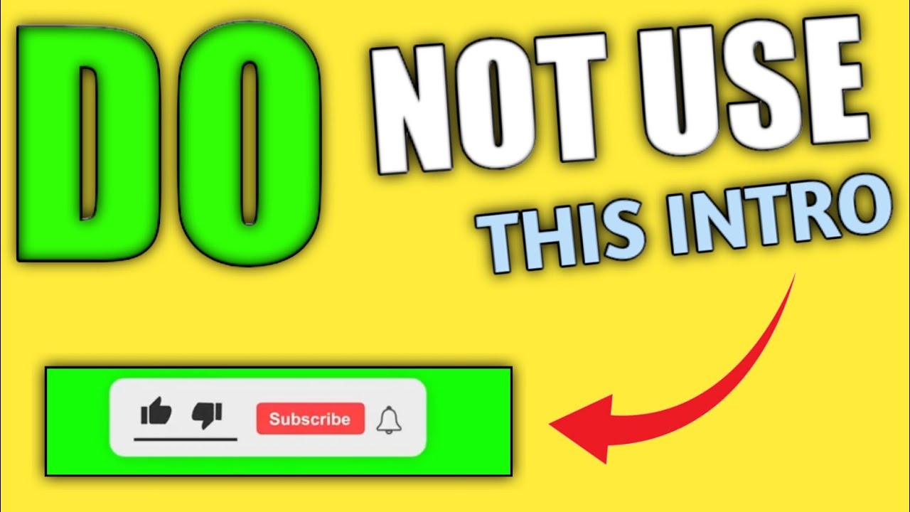 Do Not Use Green Screen Subscriber Intro In Your Video ManojDey do-not-use-green-screen-subscriber-intro-in-your-video-manojdey