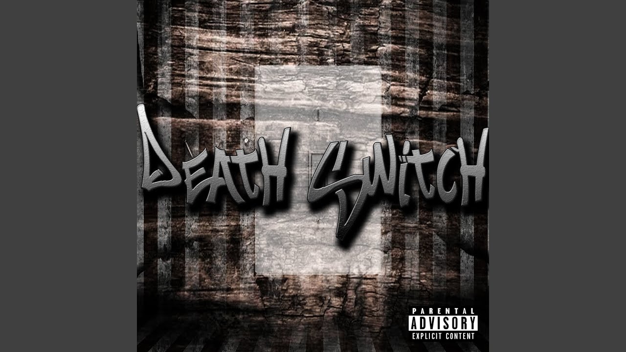 Death Switch - YouTube