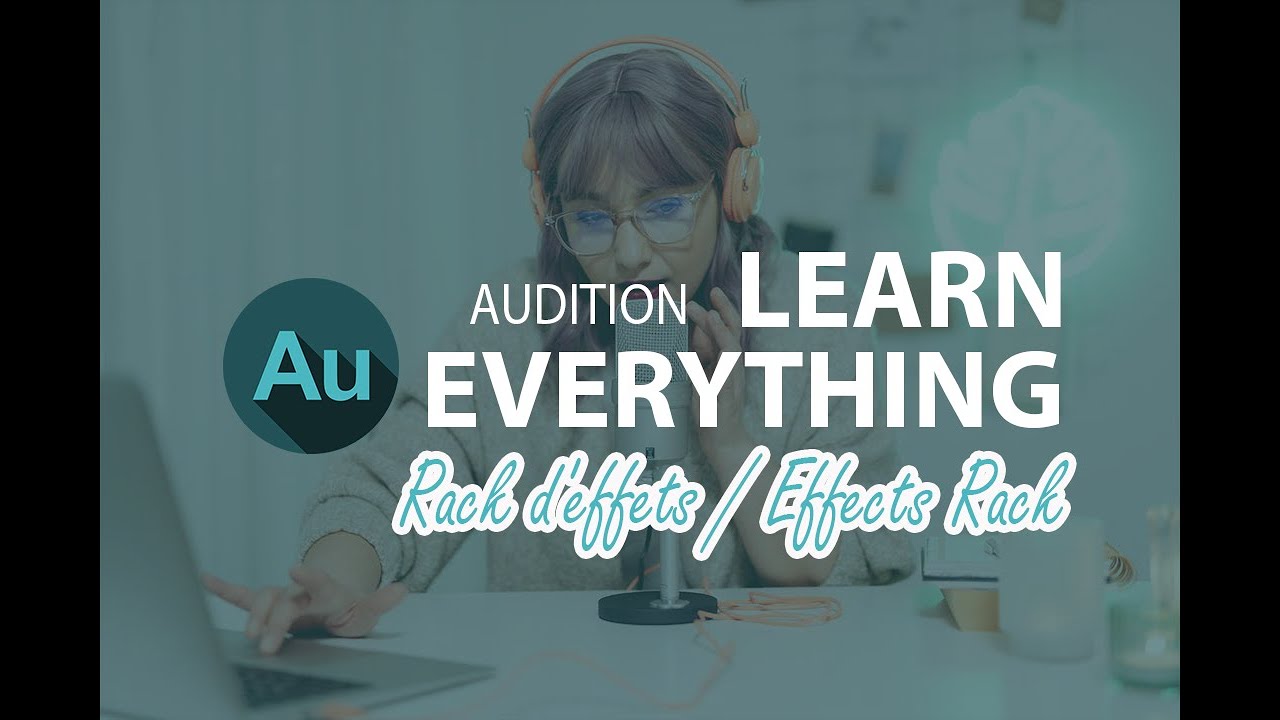ADOBE AUDITION: Effects Rack - YouTube