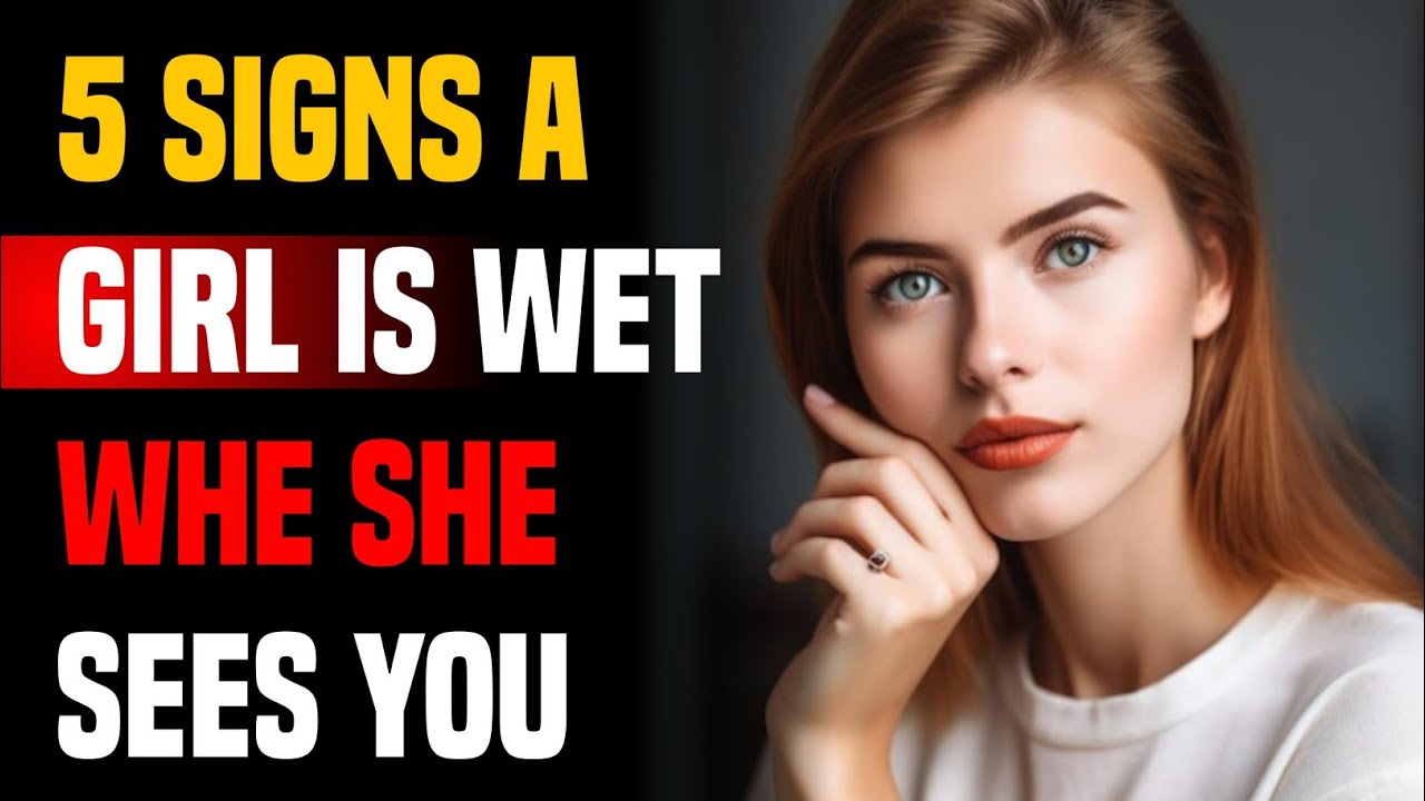 "5 Secret Signs She’s Turned On! (Psychology Facts You MUST Know ...
