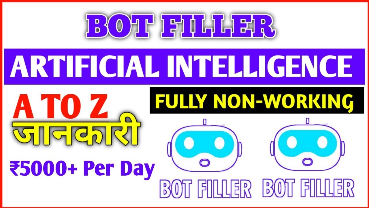 Bot Filler Full Business Plan In Hindi !! World No 1 Opportunity ...