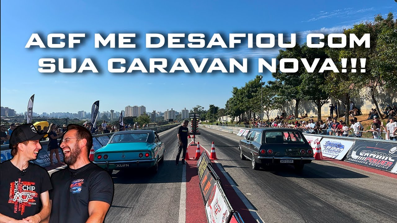 ACF ME DESAFIO COM A SUA CARAVAN NOVA! - YouTube