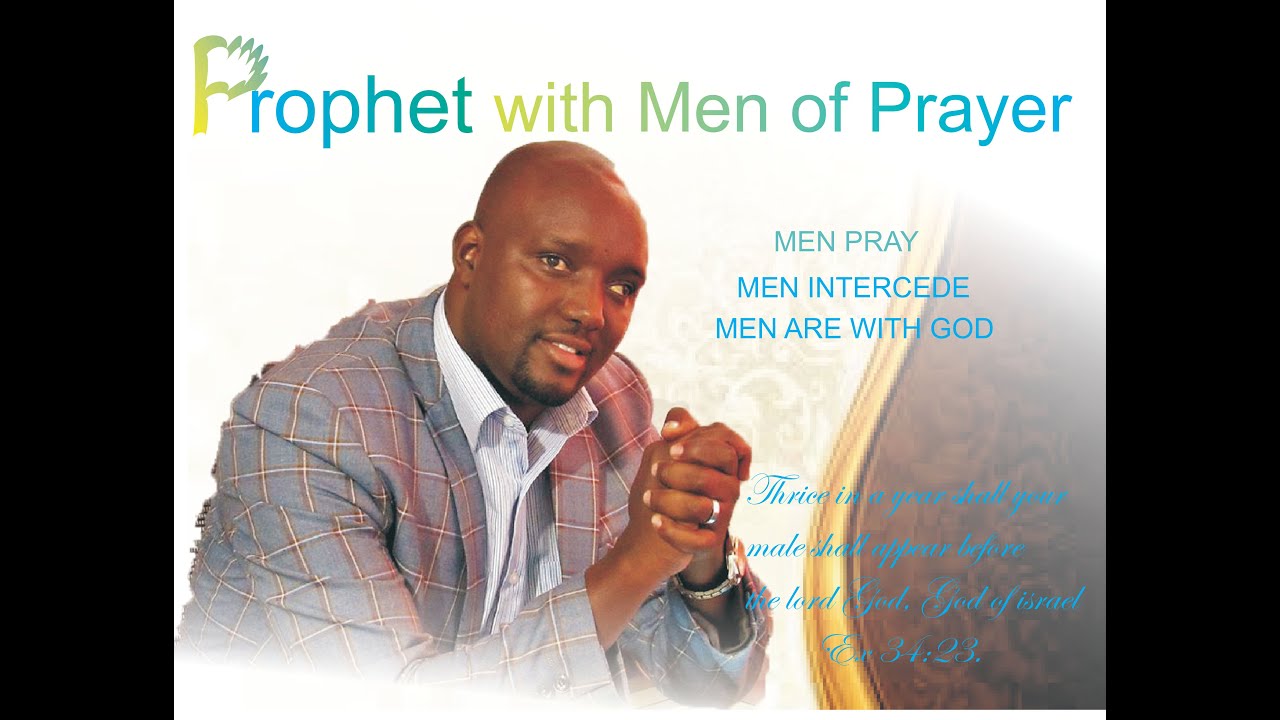 WHEN MEN PRAY (MEN OF PRAYER CONFERENCE FINALE) BY PROPHET JOHN - YouTube