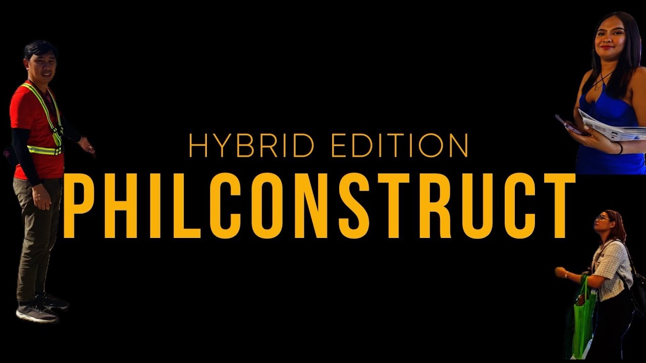 PHILCONSTRUCT MANILA HYBRID EDITION - YouTube