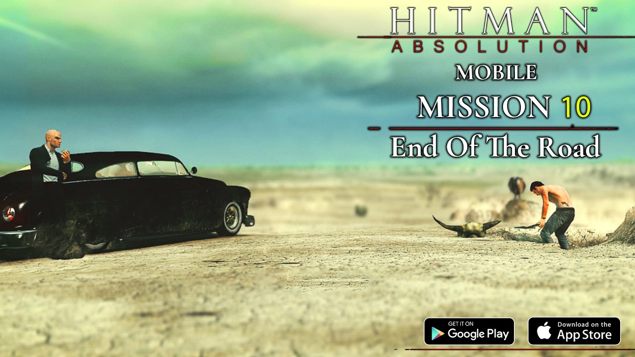 Hitman: Absolution - Mission 10 - End Of The Road (iOS, Android) - YouTube