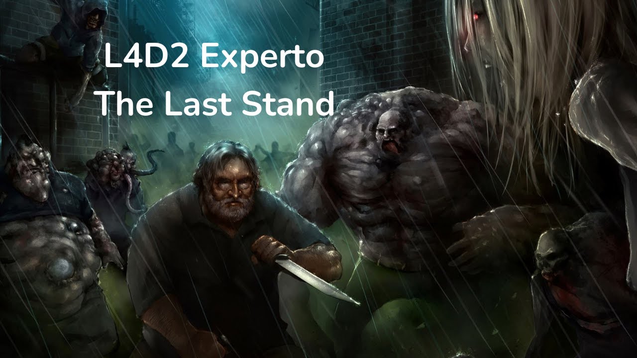L4D2 Experto: Sufriendo en The Last Stand - YouTube