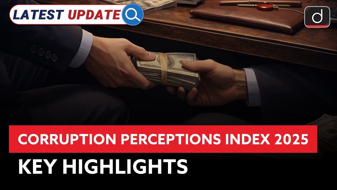Corruption Perceptions Index 2025 Explained | Key Highlights | Latest ...