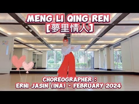 Meng Li Qing Ren [夢里情人] Valentine 2024 | LINE DANCE | Erni Jasin (INA ...