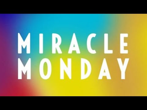 Miracle Monday - YouTube