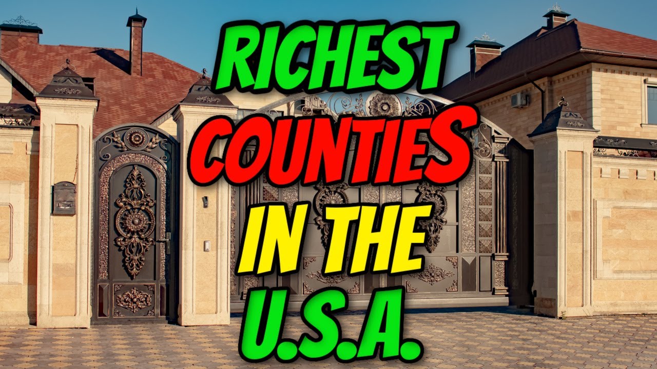 Where the Rich Live: Top 10 Counties Revealed with Home Prices - YouTube