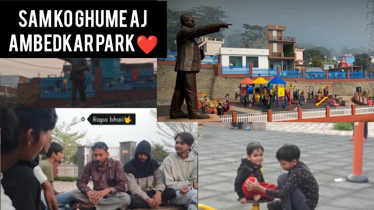 Sam Ko ghumne gye Ambedkar park ️ Rapo bhai ne sunaye raap 🤟 ️🫂 - YouTube