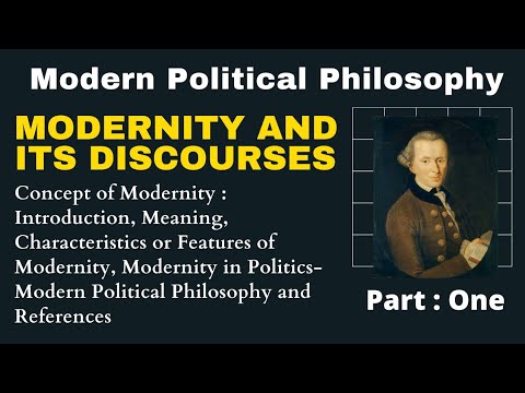Concept of Modernity - Modernity and its Discourses |Modern Political ...