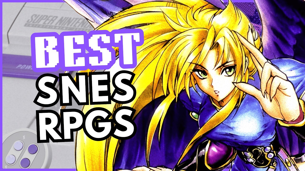 10 Best SNES RPGs of All Time - YouTube