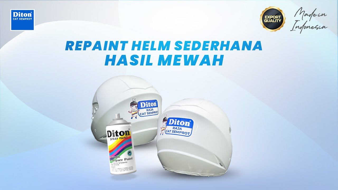REPAINT HELM SEDERHANA YANG BISA JADI PILIHANMU? | DITON SPRAY PAINT ...