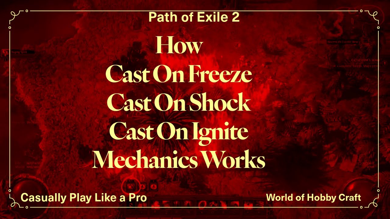 Path of Exile 2: How Cast On Freeze, Cast on Ignite, Cast on Shock ...