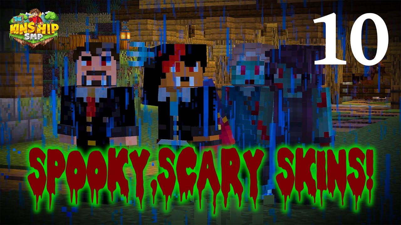 SPOOKY, SCARY SKINS! | The Kinship SMP - S2 Ep10 #Minecraft - YouTube