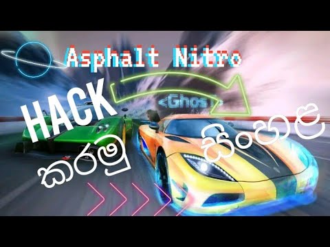 Asphalt Nitro hack කරමු (100% working) - YouTube