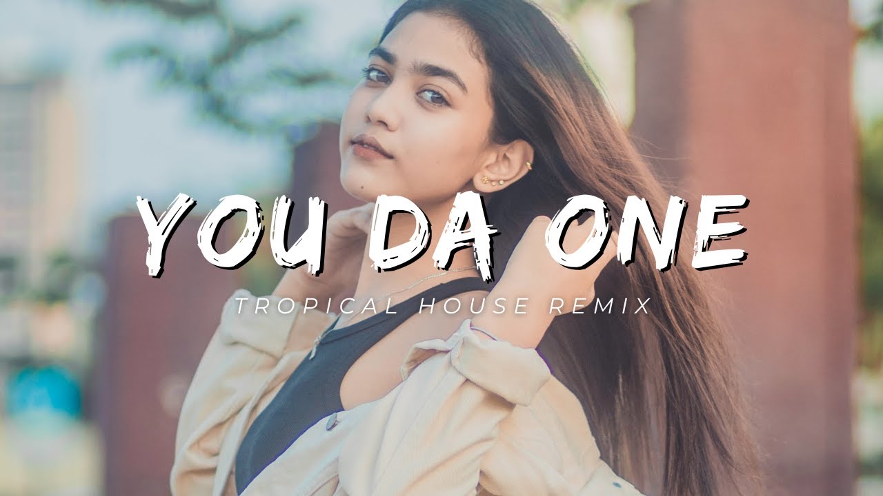You Da One - Rihanna feat. Dj Ronzkie Music Records | Tropical House ...