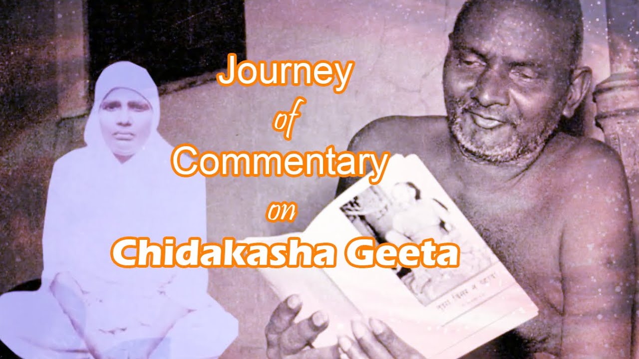 Journey of the Commentary on Chidakasha Geeta. - YouTube