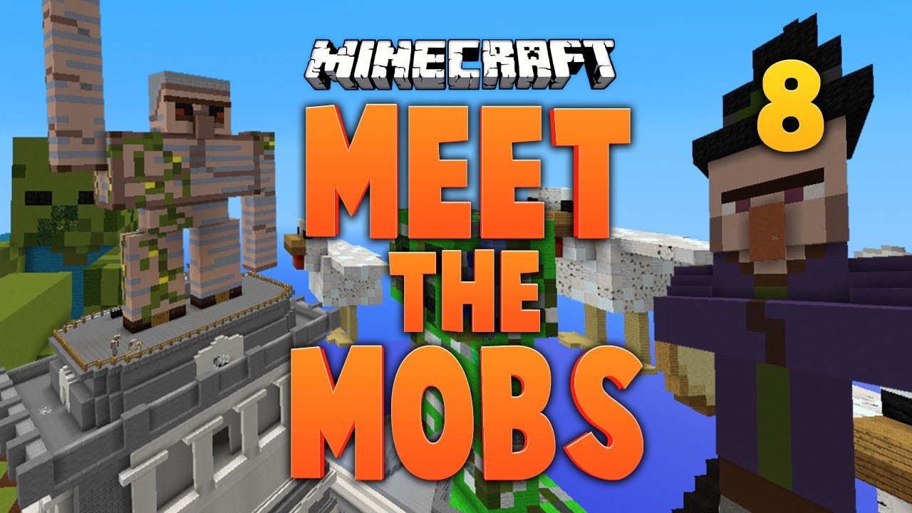 MEET THE MOBS [8] ★ Minecraft Adventure - YouTube