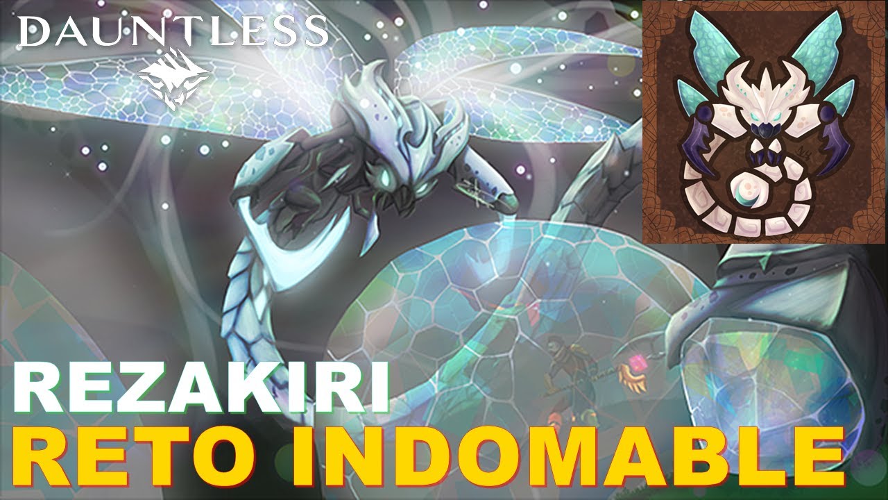 REZAKIRI - RETO INDOMABLE - DAUNTLESS + BUILD - YouTube
