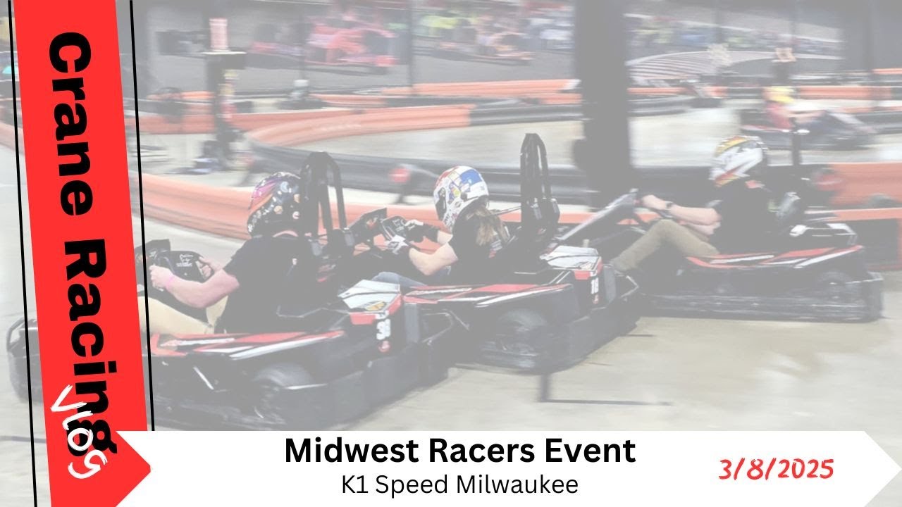 Crane Racing Vlog Midwest Racers March - YouTube